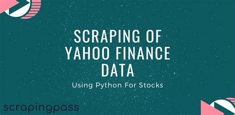 Perfect Guide On Realtime Scraping Of Yahoo Finance Data Using Python For Stocks Scrapingpass