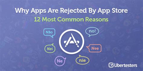 Most Common App Store Rejection Reasons Ubertesters