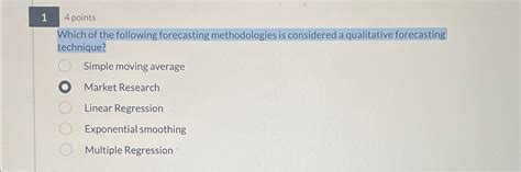 Solved 14 ﻿pointswhich Of The Following Forecasting