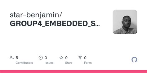 Github Star Benjamingroup4embeddedsystemsproject