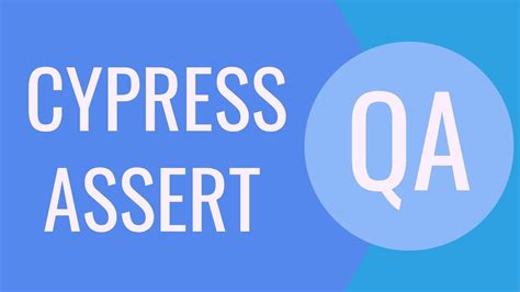 Cypress Assert Example At Tami Lumley Blog