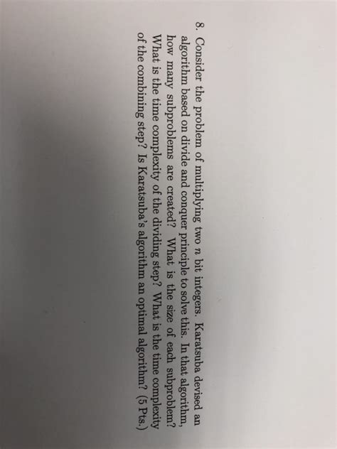 Solved Consider The Problem Of Multiplying Two N Bit Chegg