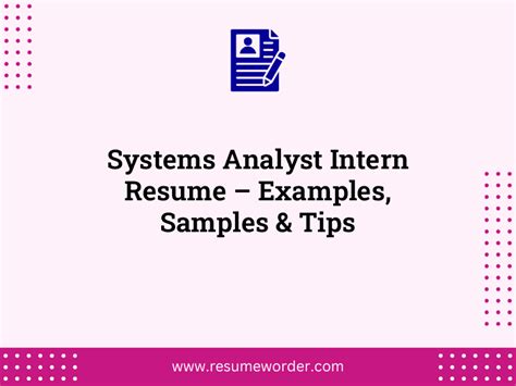 Systems Analyst Intern Resume Examples Samples And Tips Resumeworder