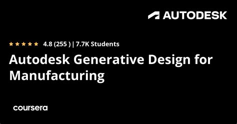Autodesk Generative Design For Manufacturing Specialization Coursya