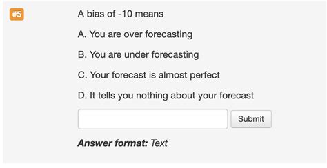 Solved A Bias Of Means A You Are Over Forecasting B Chegg Com