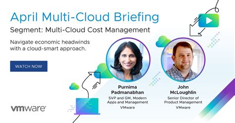 Vmware Aria On Linkedin The Vmware Multi Cloud Briefing April 2023