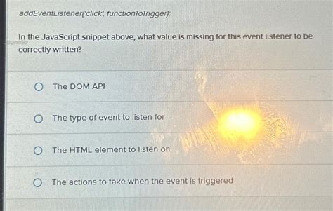 Solved Addeventlistenerclick ﻿functiontotriggerin The