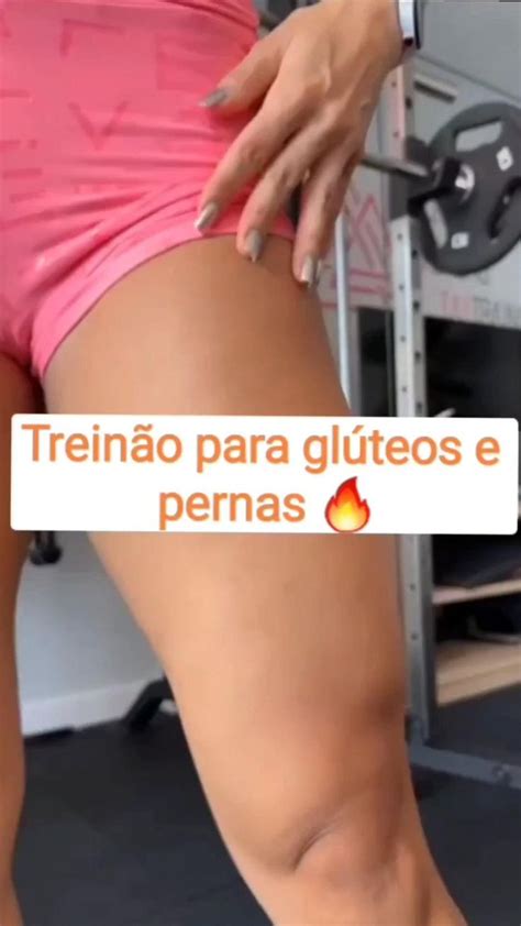Pin Em Treinão De Pernas E Glúteos