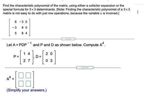 Solved Find The Characteristic Polynomial Of The Matrix Chegg Com