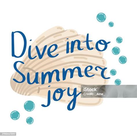 귀여운 손으로 그린 글자 Dive Into Summer 기쁨 슬로건 껍질과 거품이 있는 문구 썸머 카드 휴가 컨셉입니다 개념에 대한 스톡 벡터 아트 및 기타 이미지 Istock