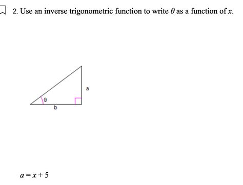 Answered 2 Use An Inverse Trigonometric Function To Write As A Kunduz