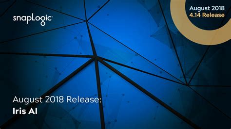 August 2018 Release Iris Ai Integration Assistant Snaplogic