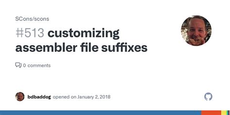 customizing assembler file suffixes · issue 513 · scons scons · github