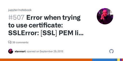 Error When Trying To Use Certificate SSLError SSL PEM Lib Ssl C Issue