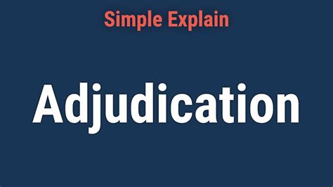 What Is Adjudication Status At Eva Howse Blog