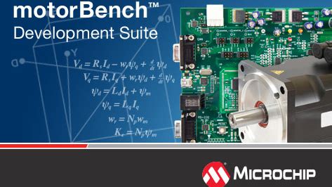 Microchip Debuts Advanced Motor Control Tool With Auto Tuning And Self Commissioning Capability