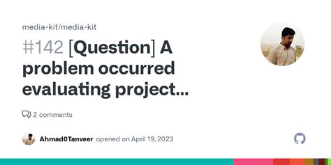 Question A Problem Occurred Evaluating Project Mediakitlibsandroidvideo · Issue 142