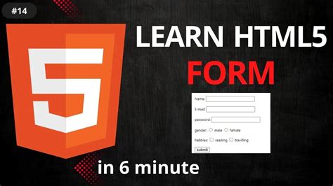 How To Make Form With Html5 🖼️ Lecture 14 In 6 Minute