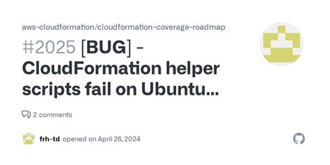 Bug Cloudformation Helper Scripts Fail On Ubuntu 2404 · Issue 2025 · Aws Cloudformation