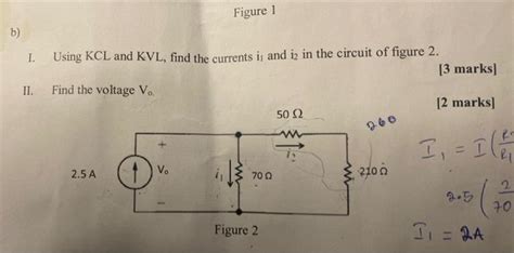 Solved Figure 1 B 1 Using KCL And KVL Find The Currents I Chegg Com