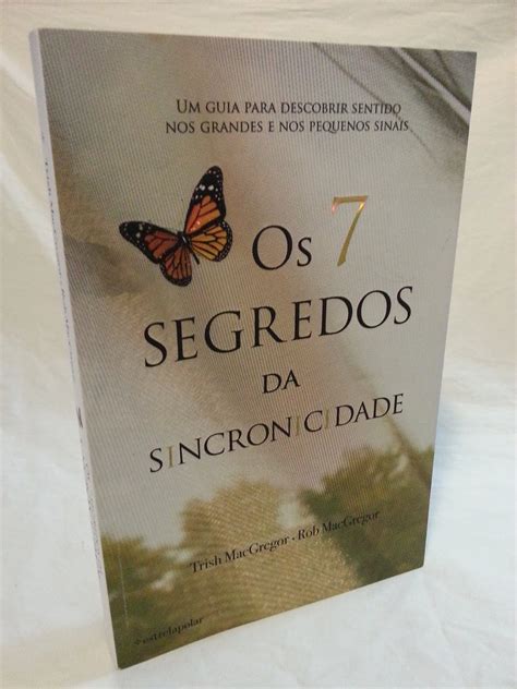 Livraria Passado Dos Livros Os 7 Segredos Da Sincronicidade Trish