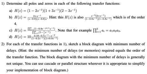 Solved Determine All Poles And Zeros In Each Of The Chegg Com