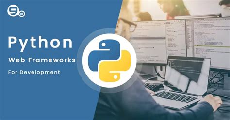 10 Best Python Web Frameworks For Development In 2025