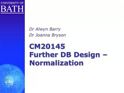 PPT CM20145 Further DB Design Normalization PowerPoint Presentation