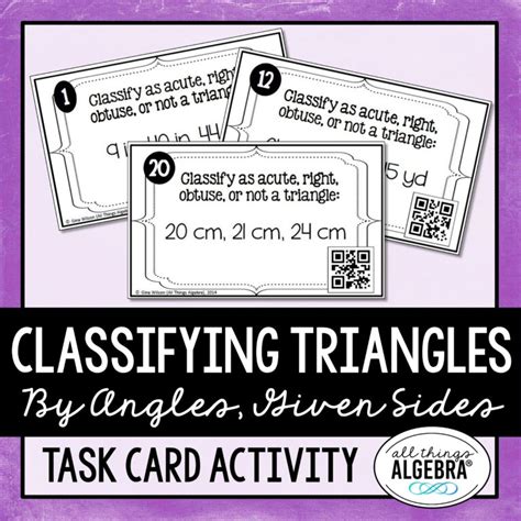 Classifying Triangles By Angles Given Sides Task Cards All Things