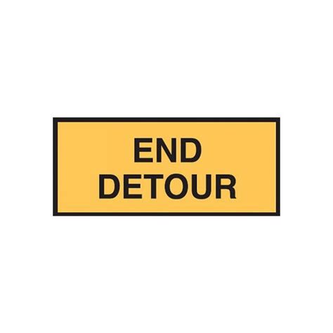 End Detour Road Signs Express Safety