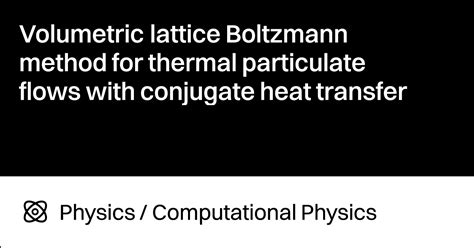 Volumetric Lattice Boltzmann Method For Thermal Particulate Flows With Conjugate Heat Transfer