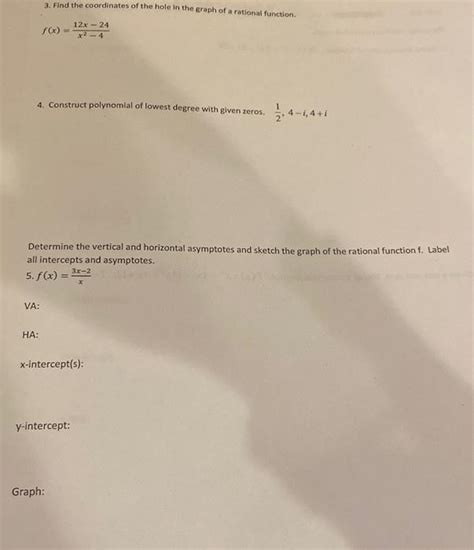 Solved 3 Find The Coordinates Of The Hole In The Graph Of A Chegg Com