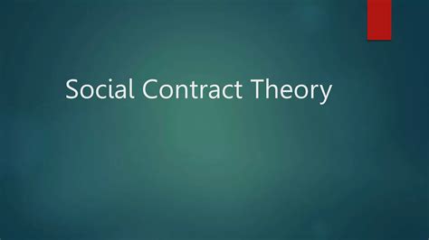 Social Contract Theory Pptx Pptx
