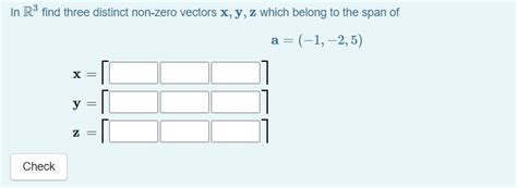 solved in r3 find three distinct non zero vectors x y z