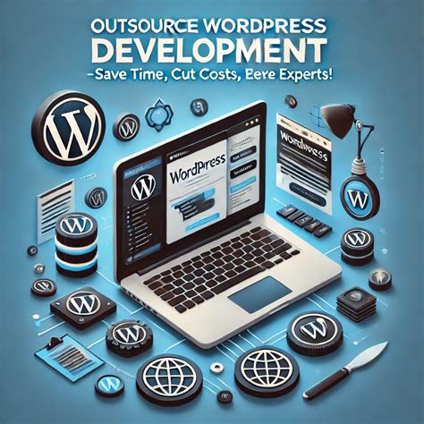 Wordpressdevelopment Outsourcesuccess Websitedesign Webdevelopment