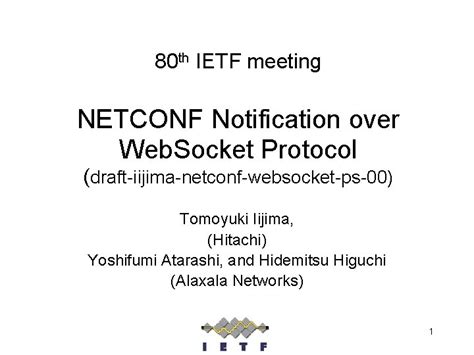 80 Th Ietf Meeting Netconf Notification Over Web