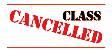 Class Cancellation Economic Development