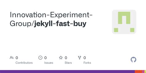 Github Innovation Experiment Groupjekyll Fast Buy