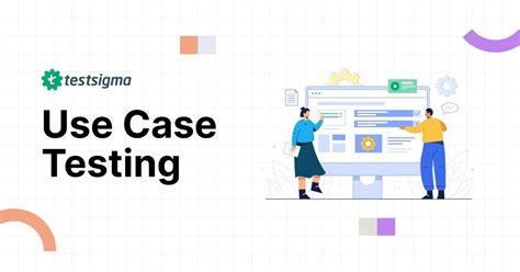 What Is Use Case Testing A Detailed Guide