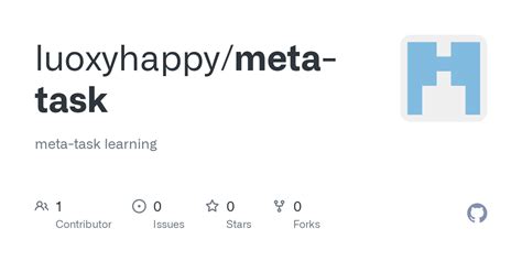 Github Luoxyhappymeta Task Meta Task Learning