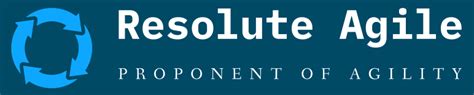 Resolute Agile Proponent Of Agility
