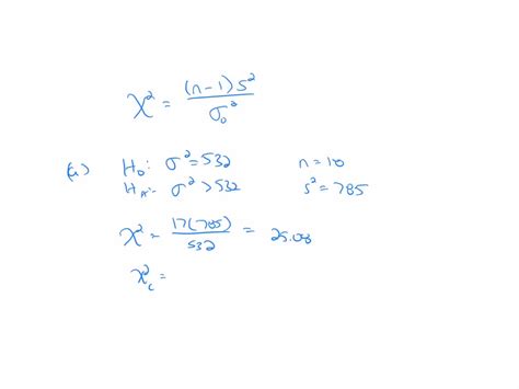 Solved Find The Test Statistic 𝜒2 For The Hypothesis Test A H0 𝜎2 532 Vs Ha 𝜎2 532 Using