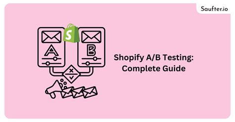 Shopify Ab Testing Complete Guide