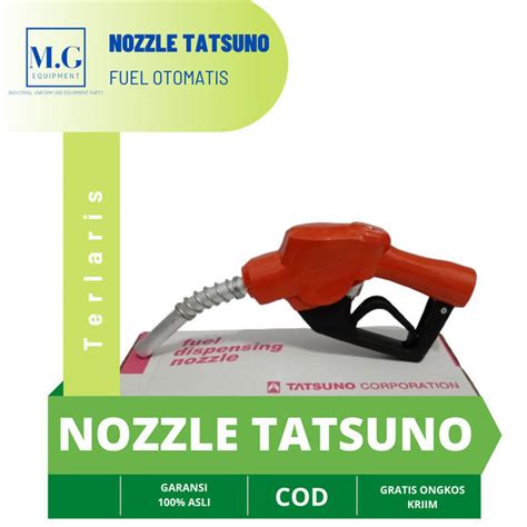 Promo Nozzle Spbu Tatsuno Original Dispenser Spbu Pertamina 34 Inch