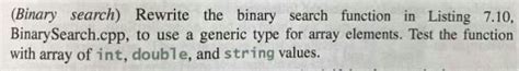 Solved Binary Search Rewrite The Binary Search Function In