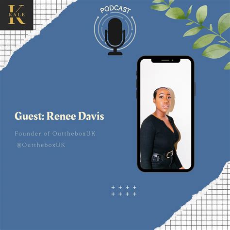 A Conversation With Renee Davis From Out The Box A Conversation With