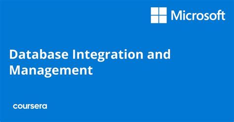 Database Integration And Management 2025 Coursera Expert Training
