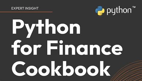 Python For Finance Cookbook Over 80 Powerful Recipes For Effective Financial Data Analysis 2nd
