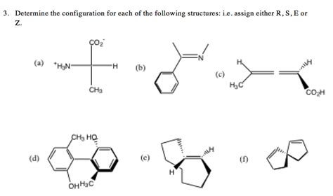 Solved Determine The Configuration For Each Of The Following Chegg