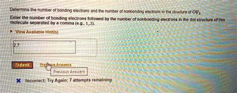Solved Determine The Number Of Bonding Electrons And The Number Of Nonbonding Electrons In The